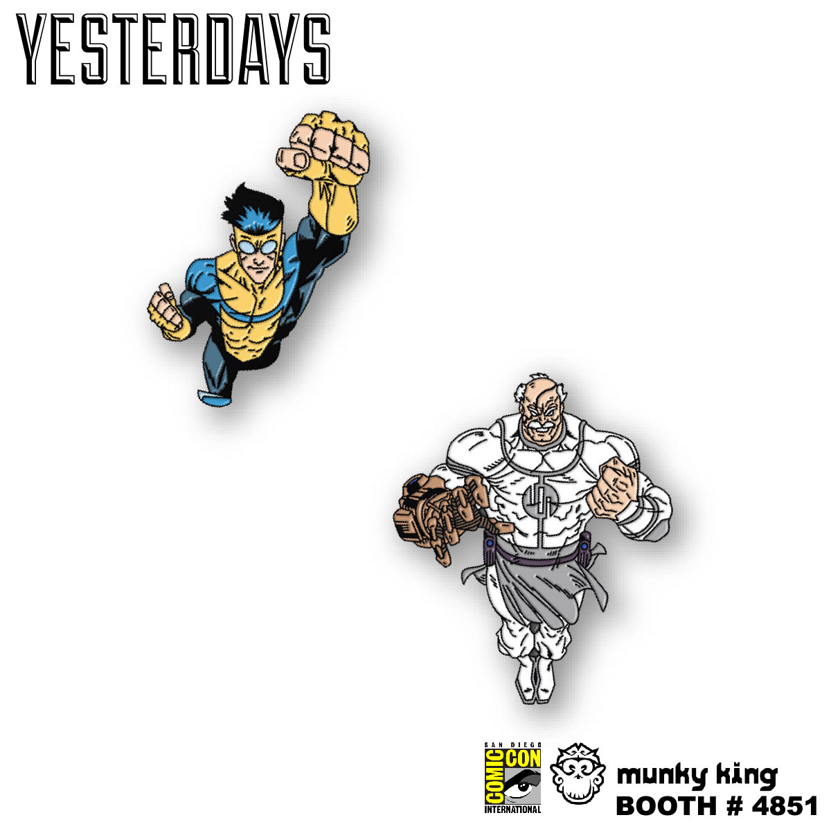YESTERDAYS San Diego Comic-Con Exclusive Pins Available At Munky King ...
