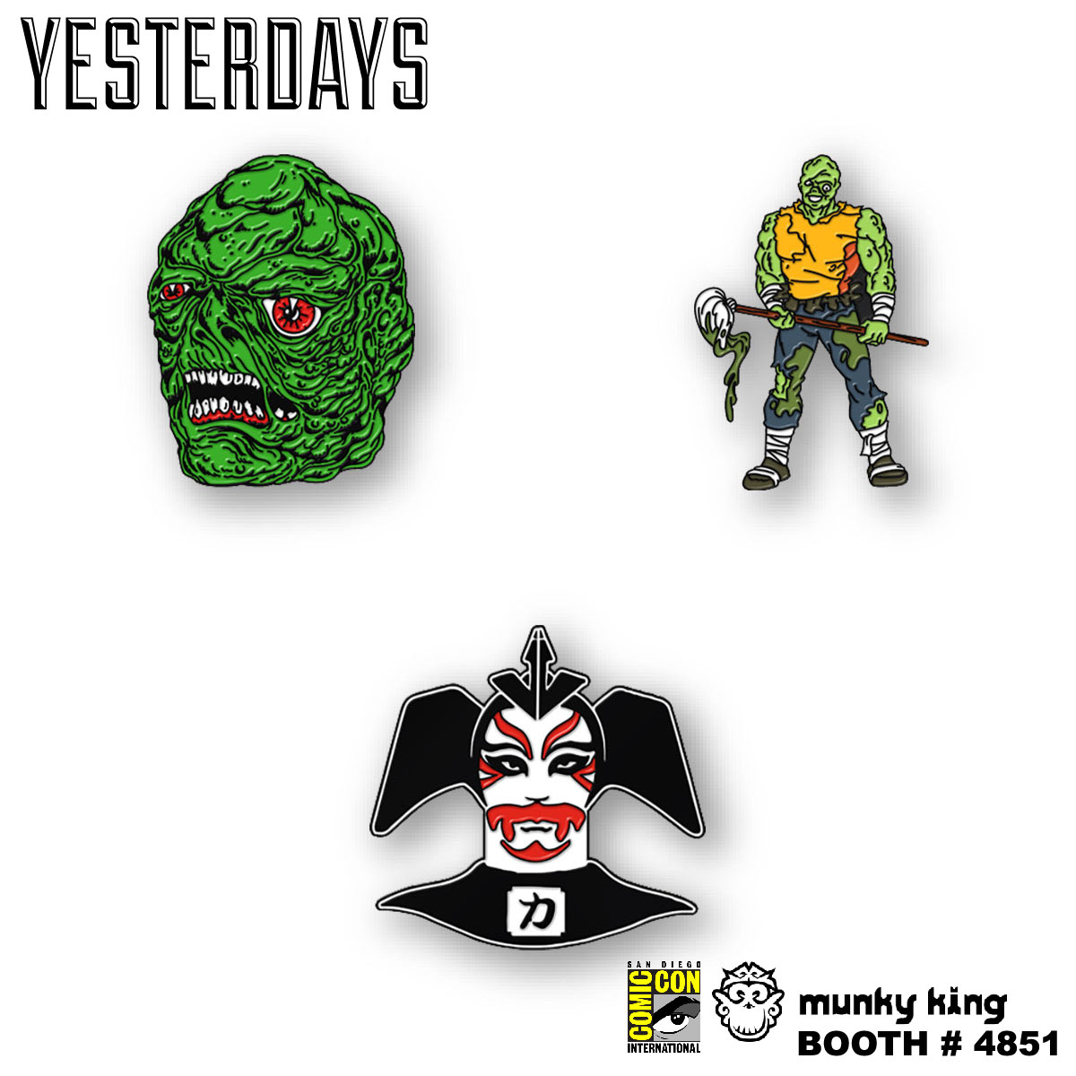 YESTERDAYS San Diego Comic-Con Exclusive Pins Available At Munky King ...