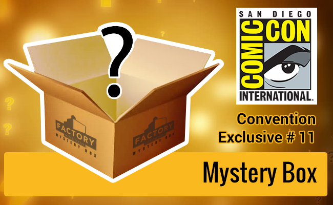 Factory Entertainment SDCC 2017 Exclusives [UPDATE July 10] - San Diego ...